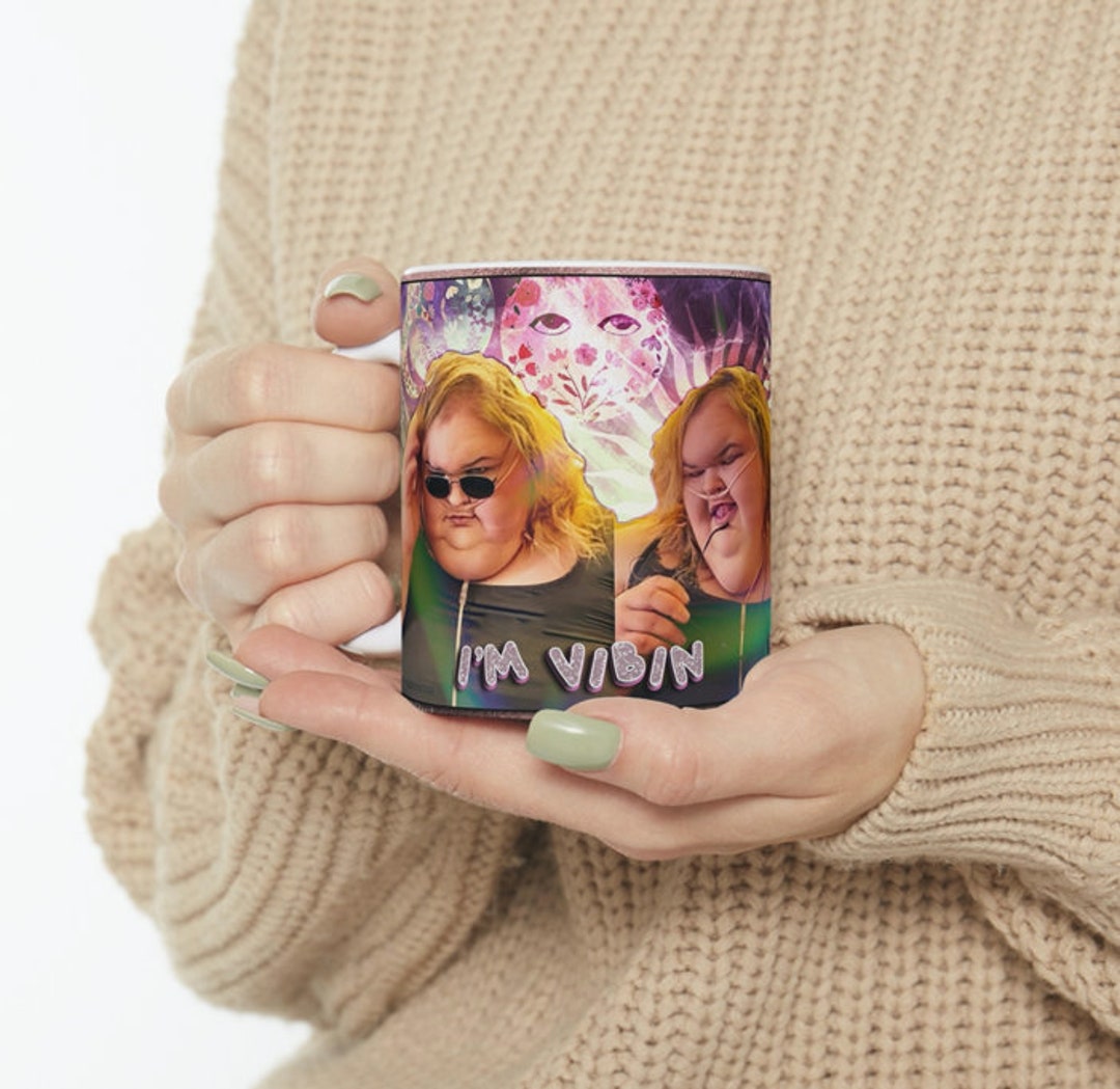 I'm Vibin // Tammy Slaton Aesthetic Mug // 1000lb Sisters Merch and Gifts Gifts by ...