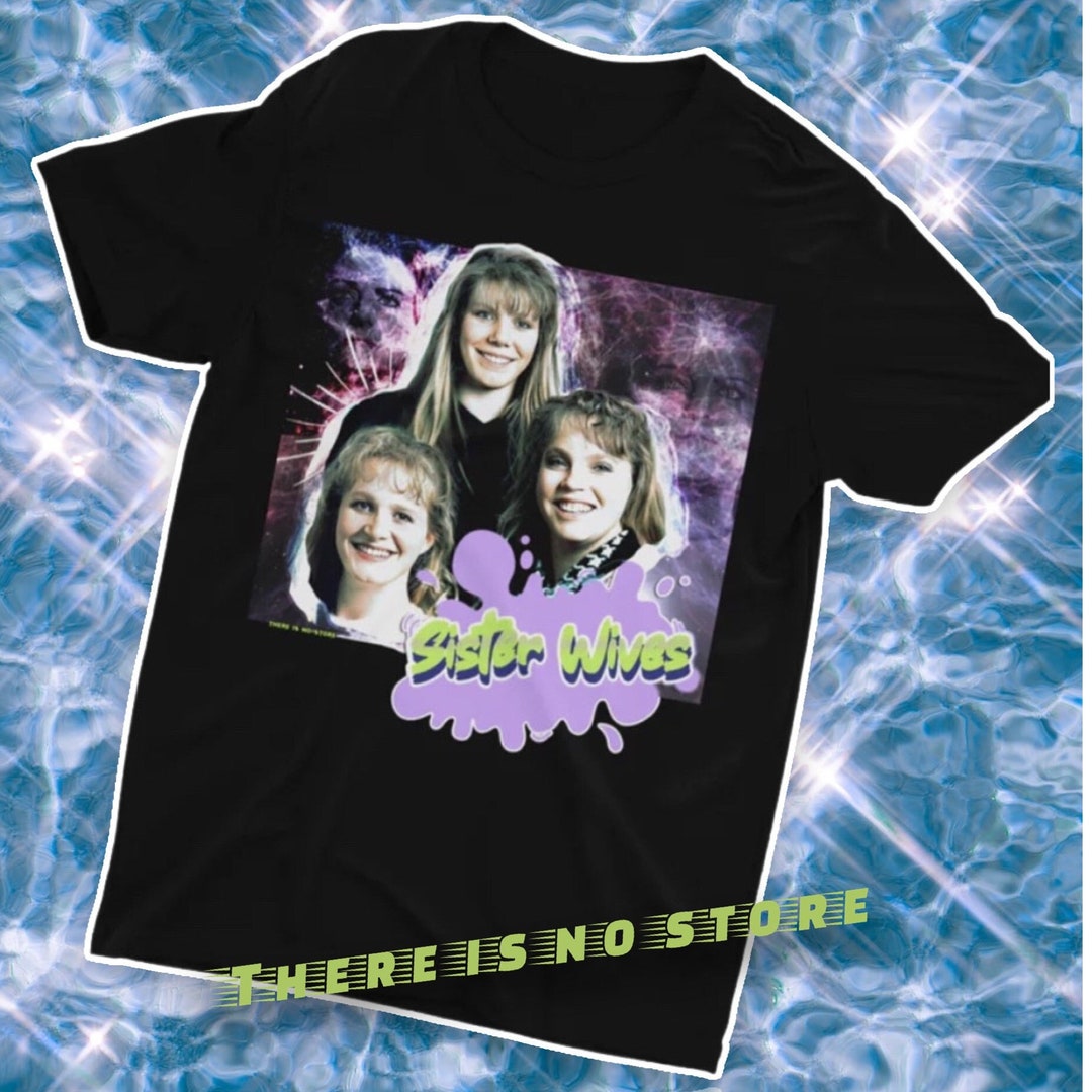 Christine Meri Janelle Robyn T-shirt Reality TV Merch Kody Brown All ...