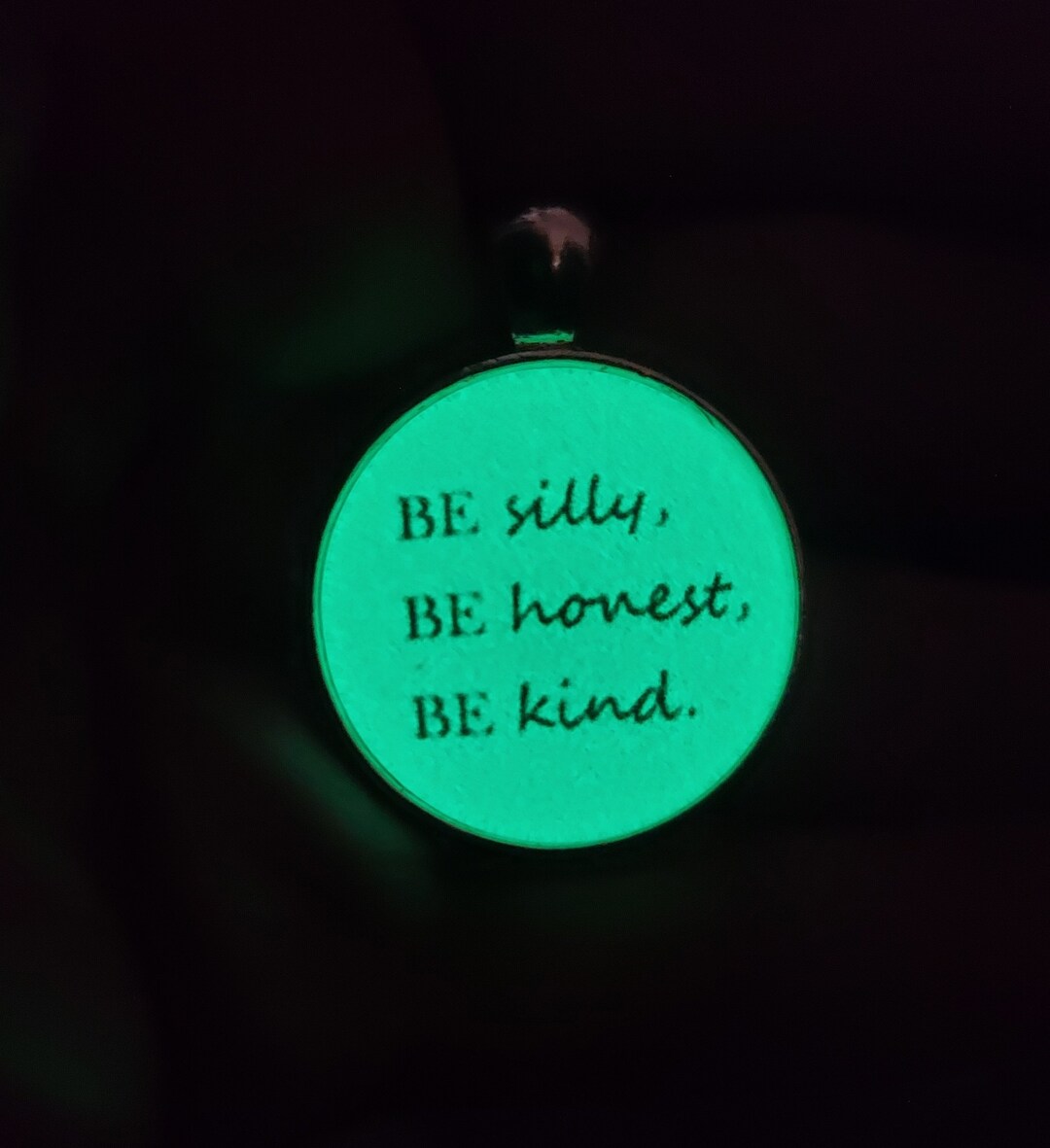 Positive Words Inspired Message '' Be Silly Be Honest Be Kind '' Glow ...