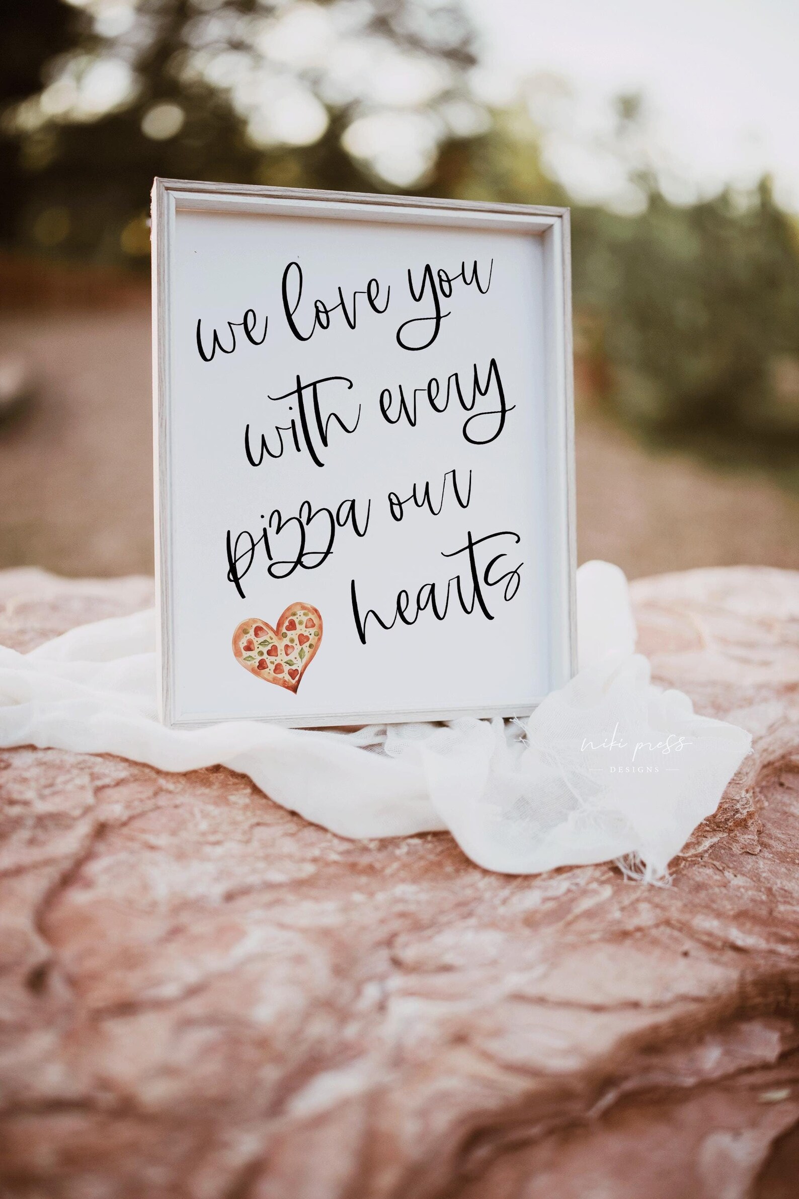 We Love You With Every Pizza Our Hearts Sign Template, Heart Baby ...