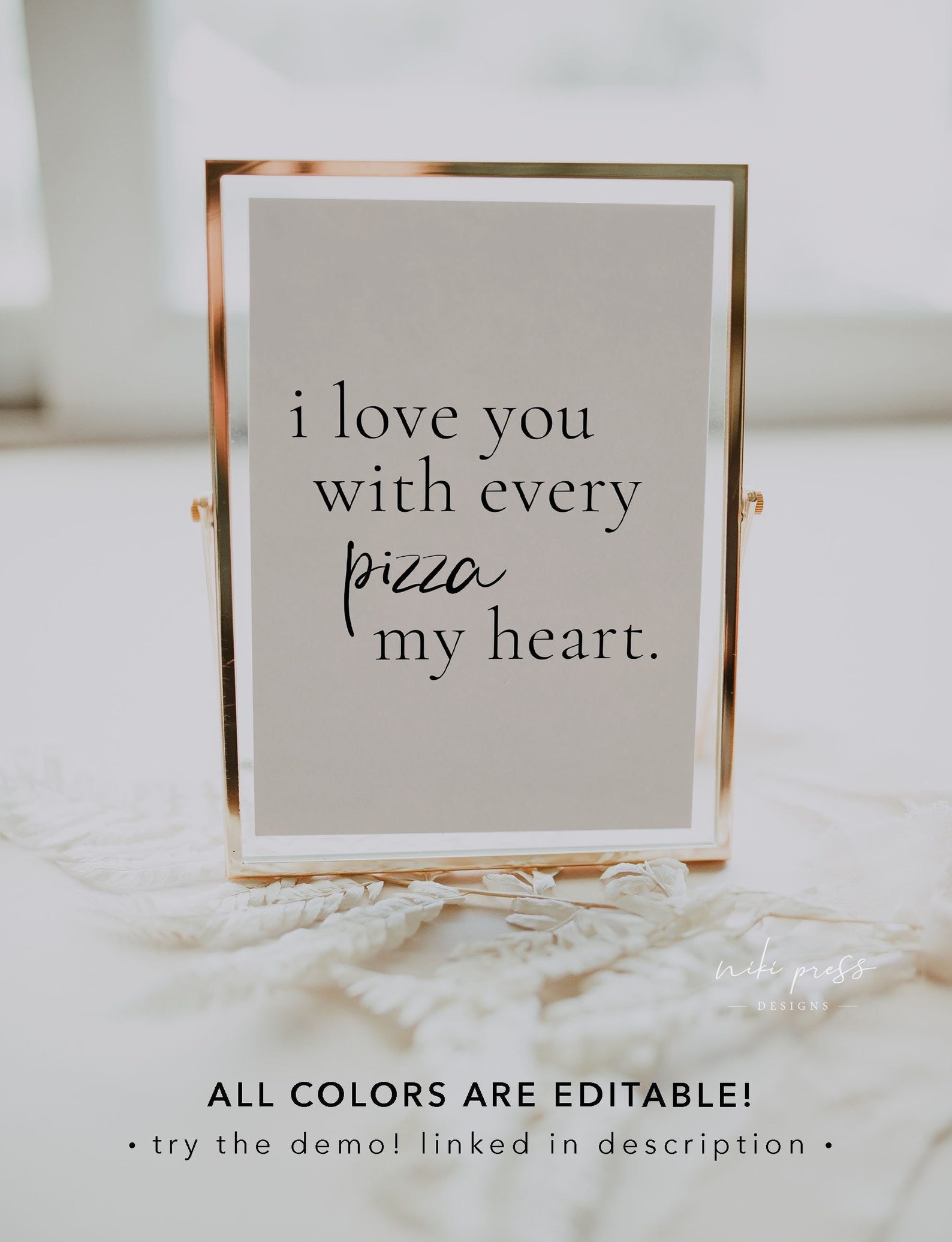 Modern Wedding Pizza Sign Template, I Love You With Every Pizza My ...