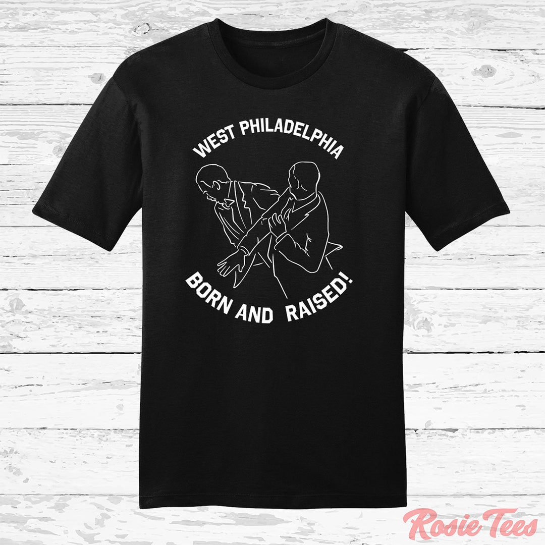West Philadelphia Born and Raised Unisex T-shirt Theme Song - Etsy