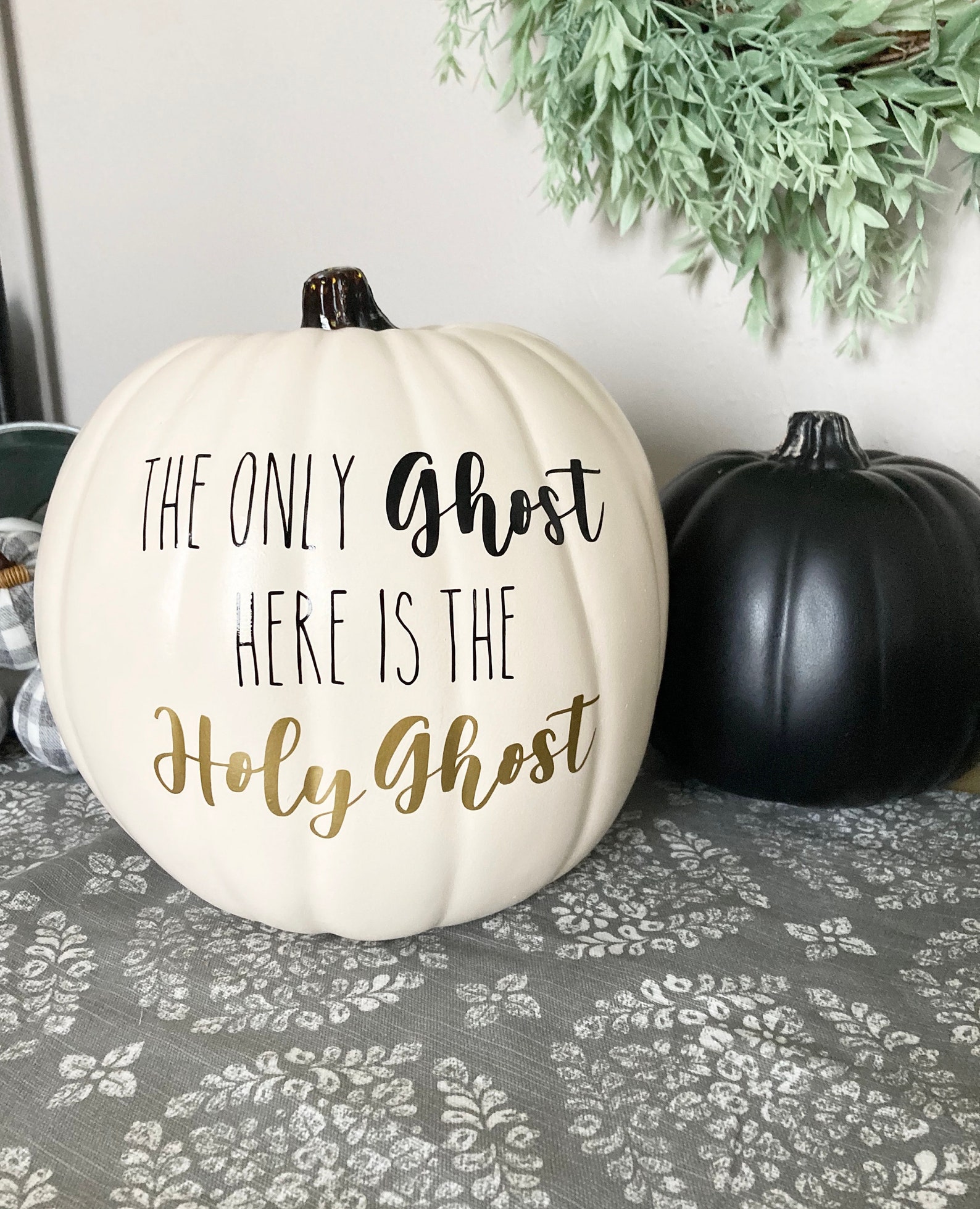 Halloween Decor Pumpkin the Only Ghost Here is the Holy - Etsy