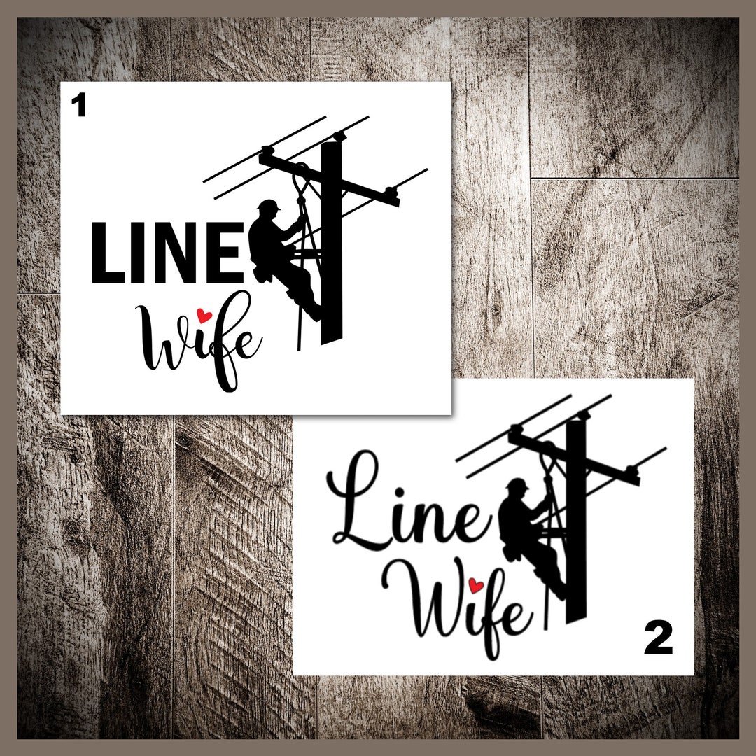 Line Wife Decal - Lineman Support - Etsy