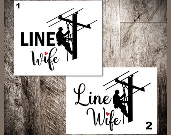 Line Wife Decal | Line Life Decal | Linewife Decal | Lineman Wife Decal ...