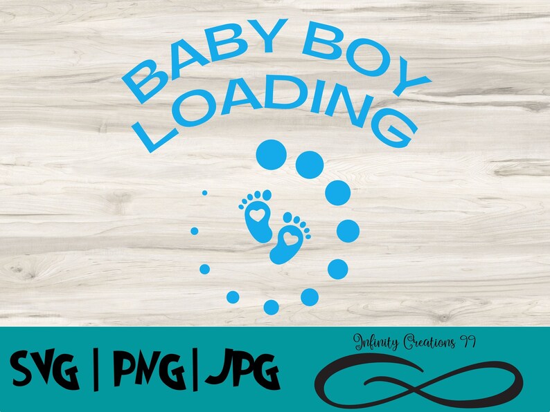 Baby Boy Loading SVG PNG JPG Cricut Silhouette Digital - Etsy