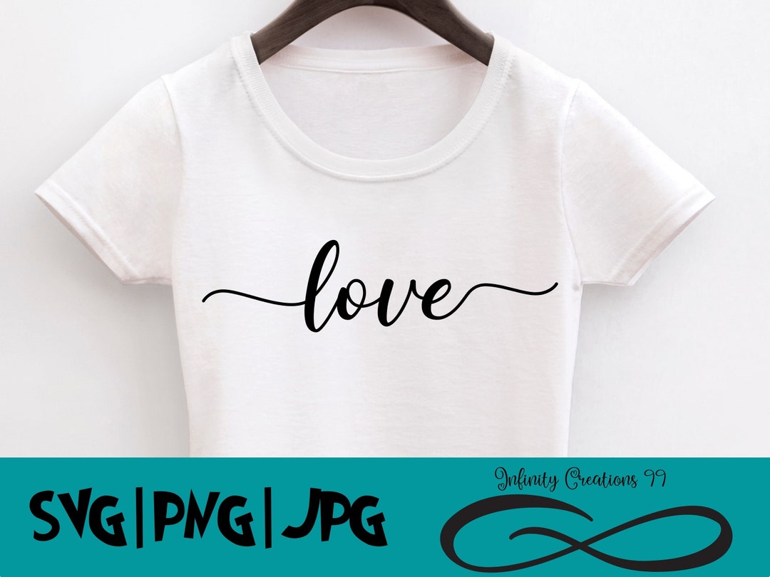 Love Svg, Digital File, SVG, PNG, JPG, Cut File for Cricut, Silhouette ...