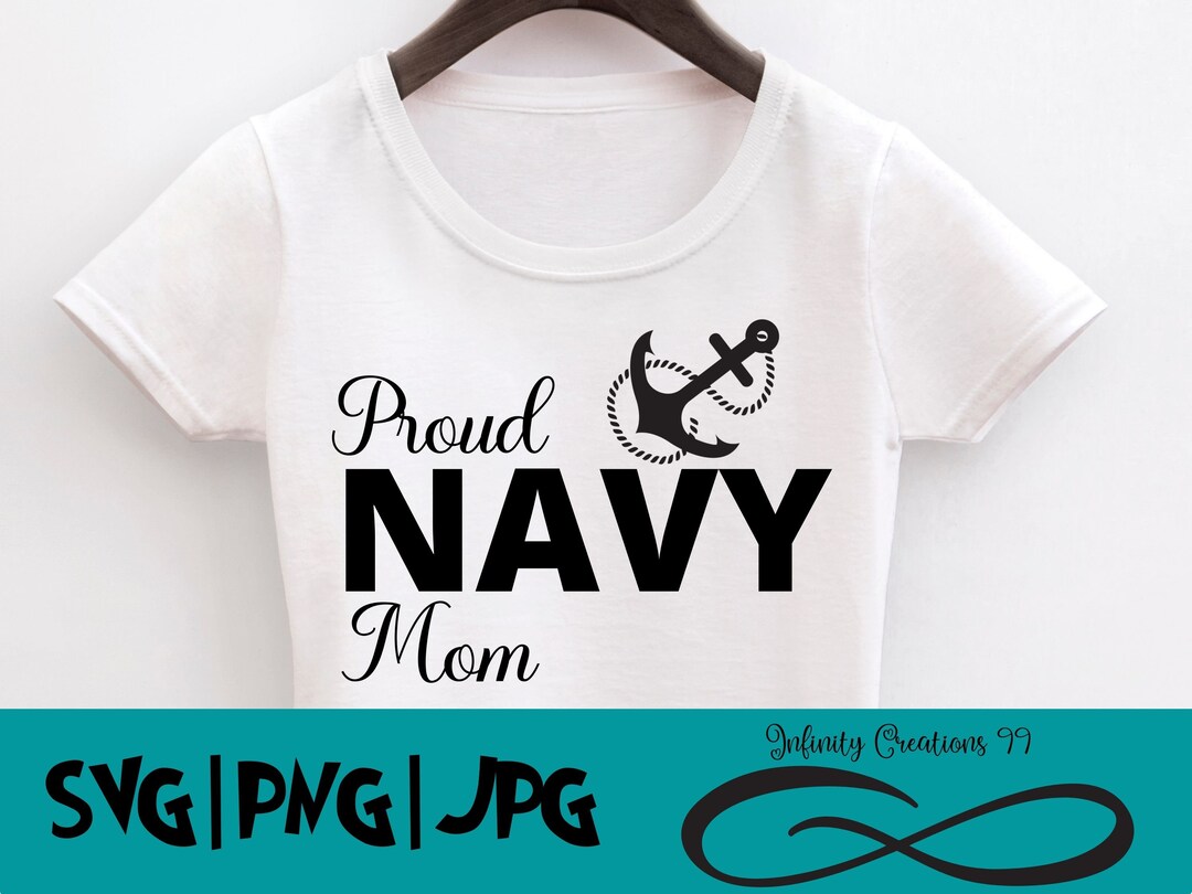 Proud Navy Mom Svg Navy Svg Military Svg Military Mom Svg Digital