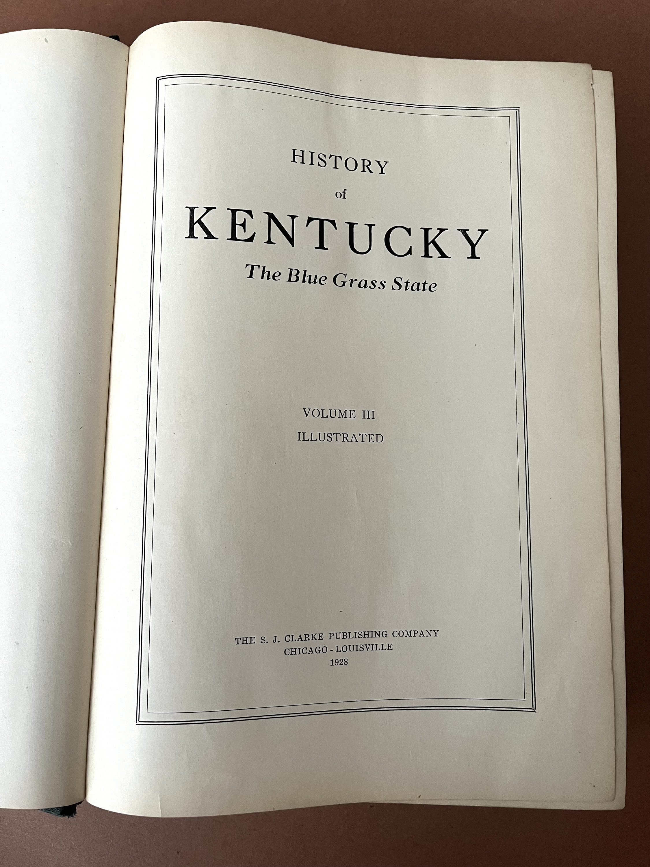 History of Kentucky: the Bluegrass State, Volume III vol 3 Only 1928 ...