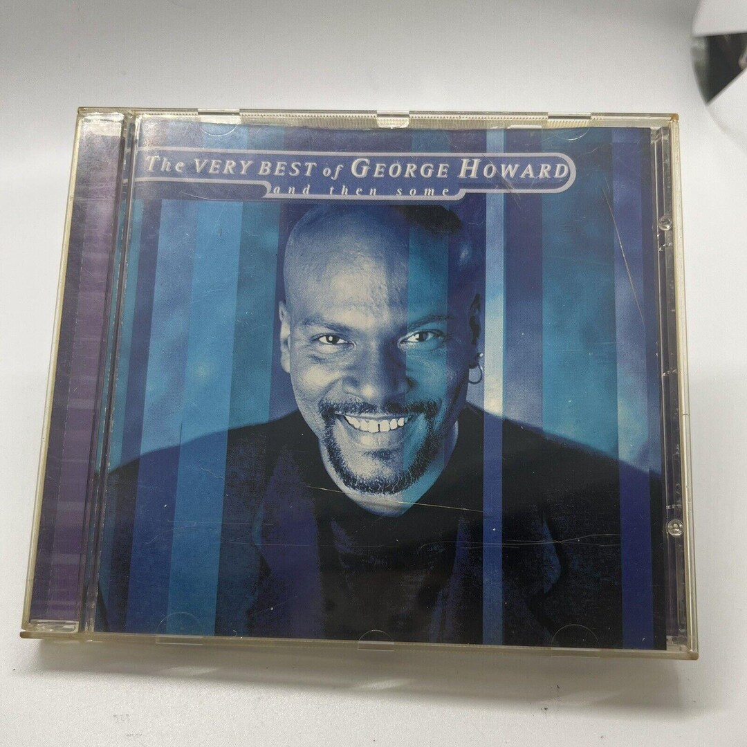 The Very Best of George Howard (and Then Some) by George Howard (sax ...