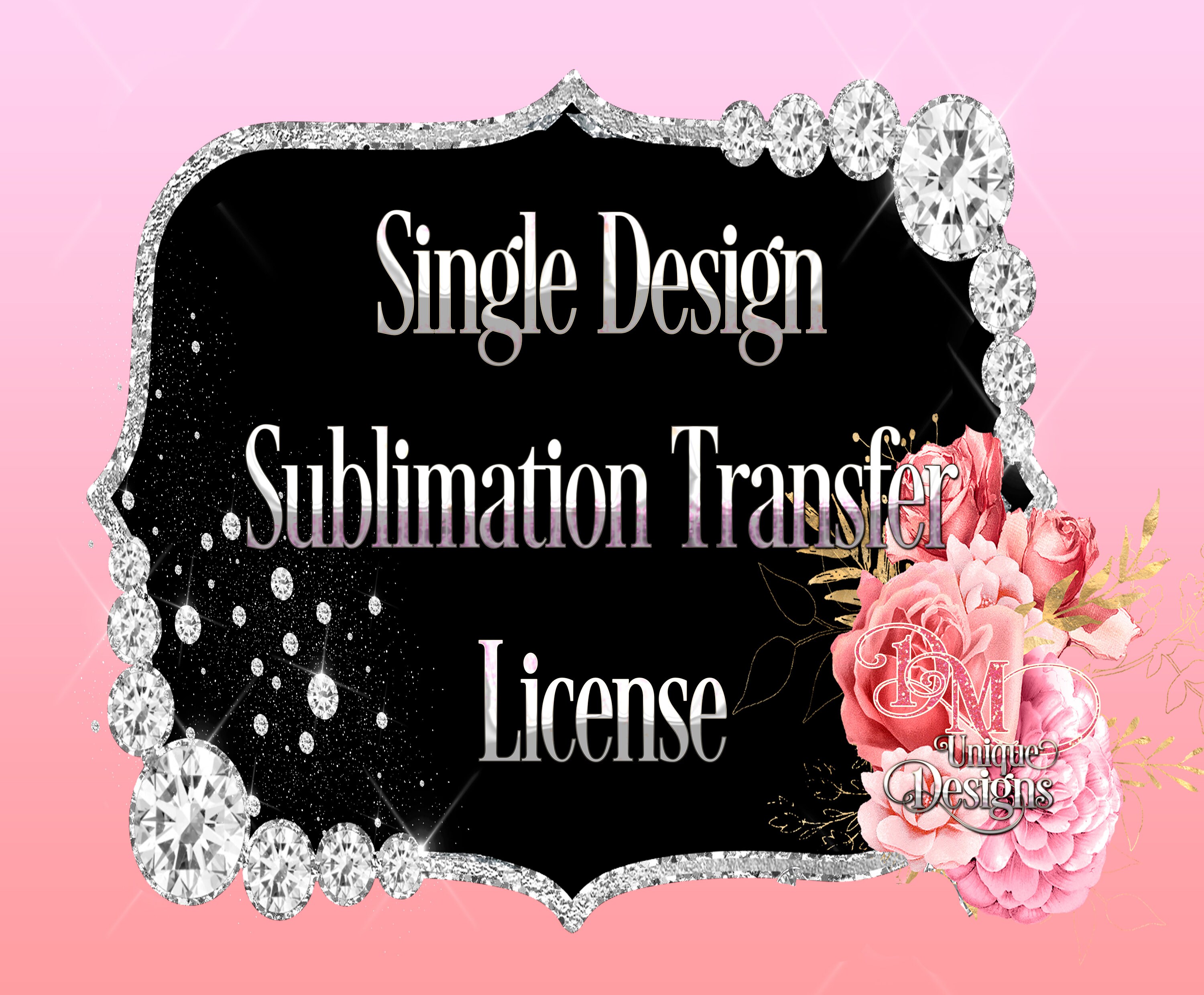 SINGE DESIGN Sublimation Transfer License - Etsy