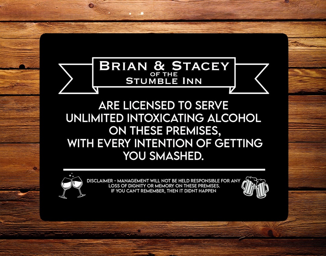 Personalised Funny Home Bar/mancave License Sign, Aluminium Metal Pub ...