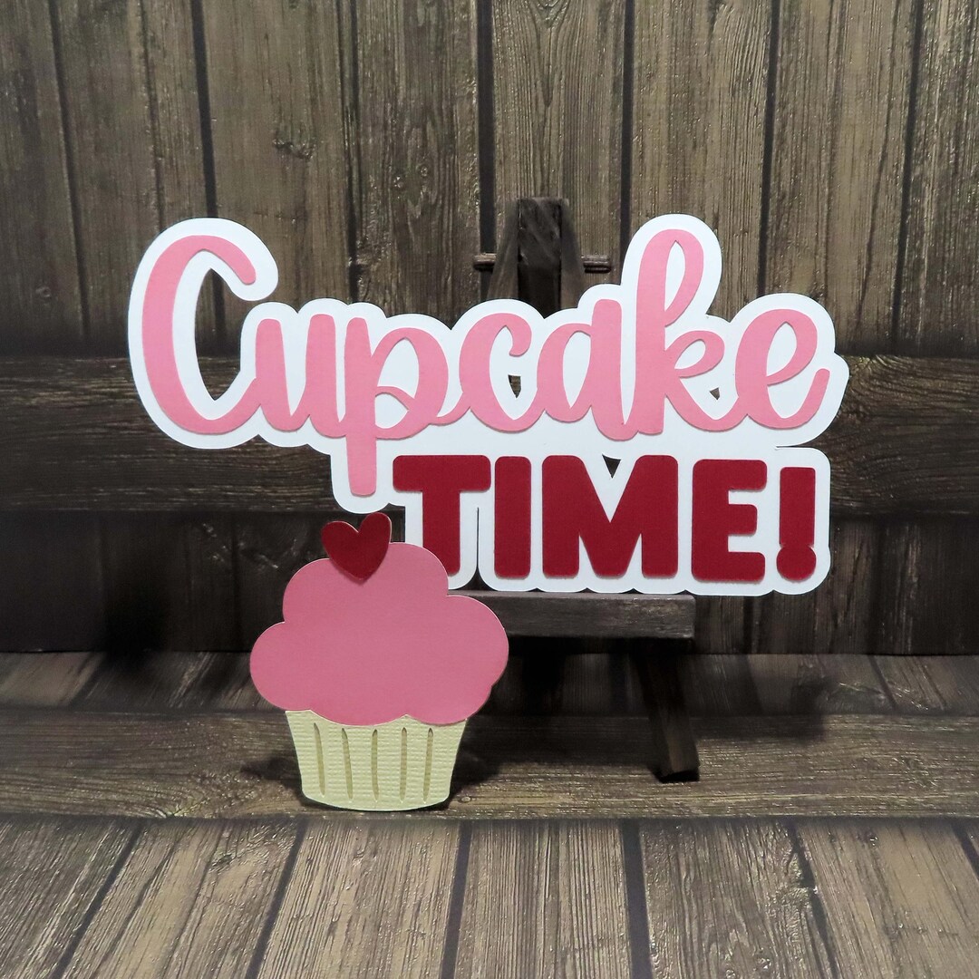 Cupcake Time Scrapbook Title Die Cut Cupcake Scrapbook Page ...