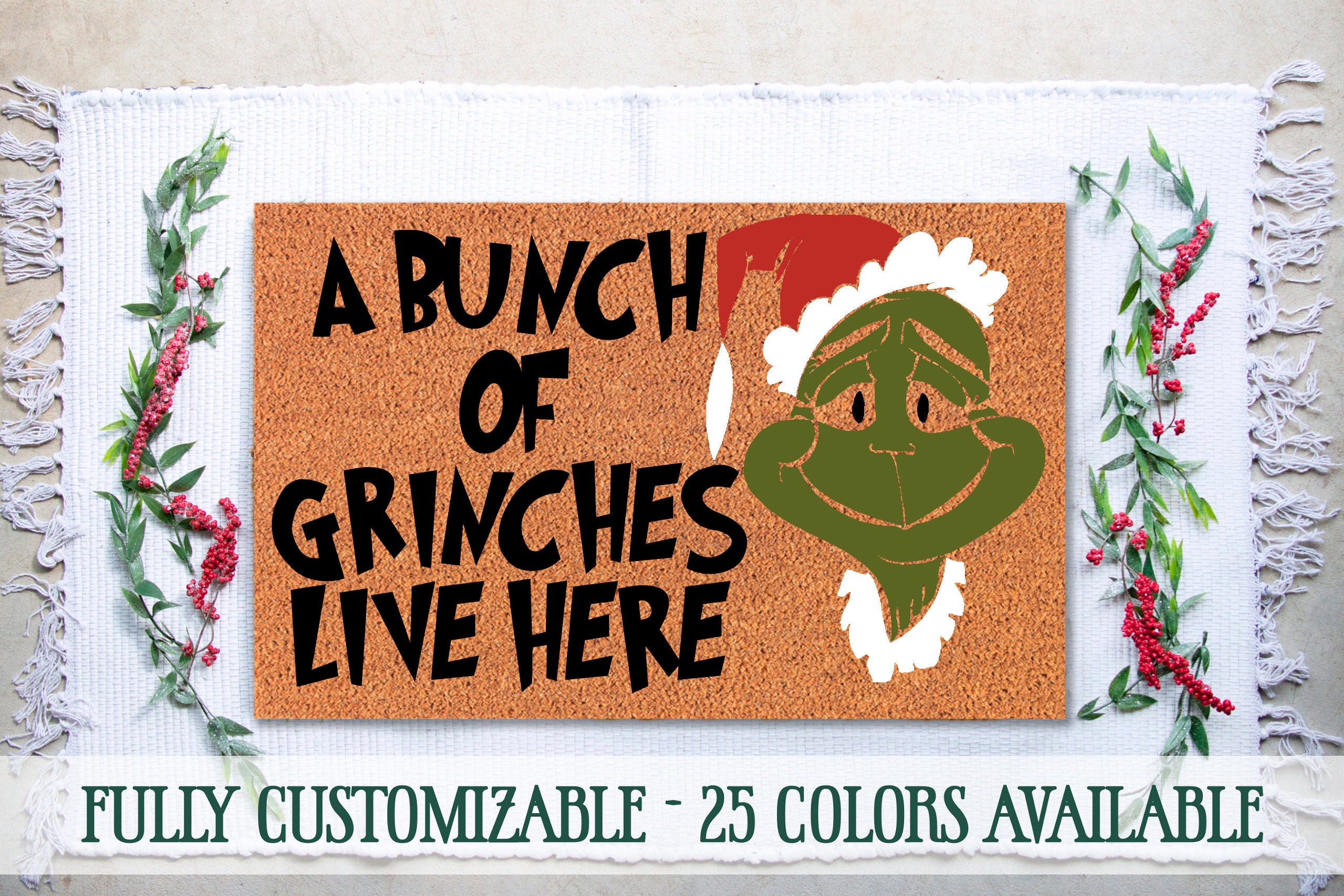 Grinch Doormat A Bunch Of Grinches Live Here Welcome Mat | Etsy