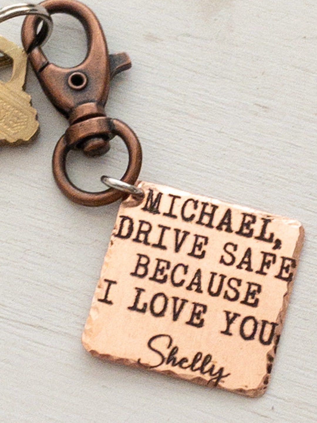 Laser Engraved Copper Personalized Key-fob, Drive Safe Because I LOVE ...