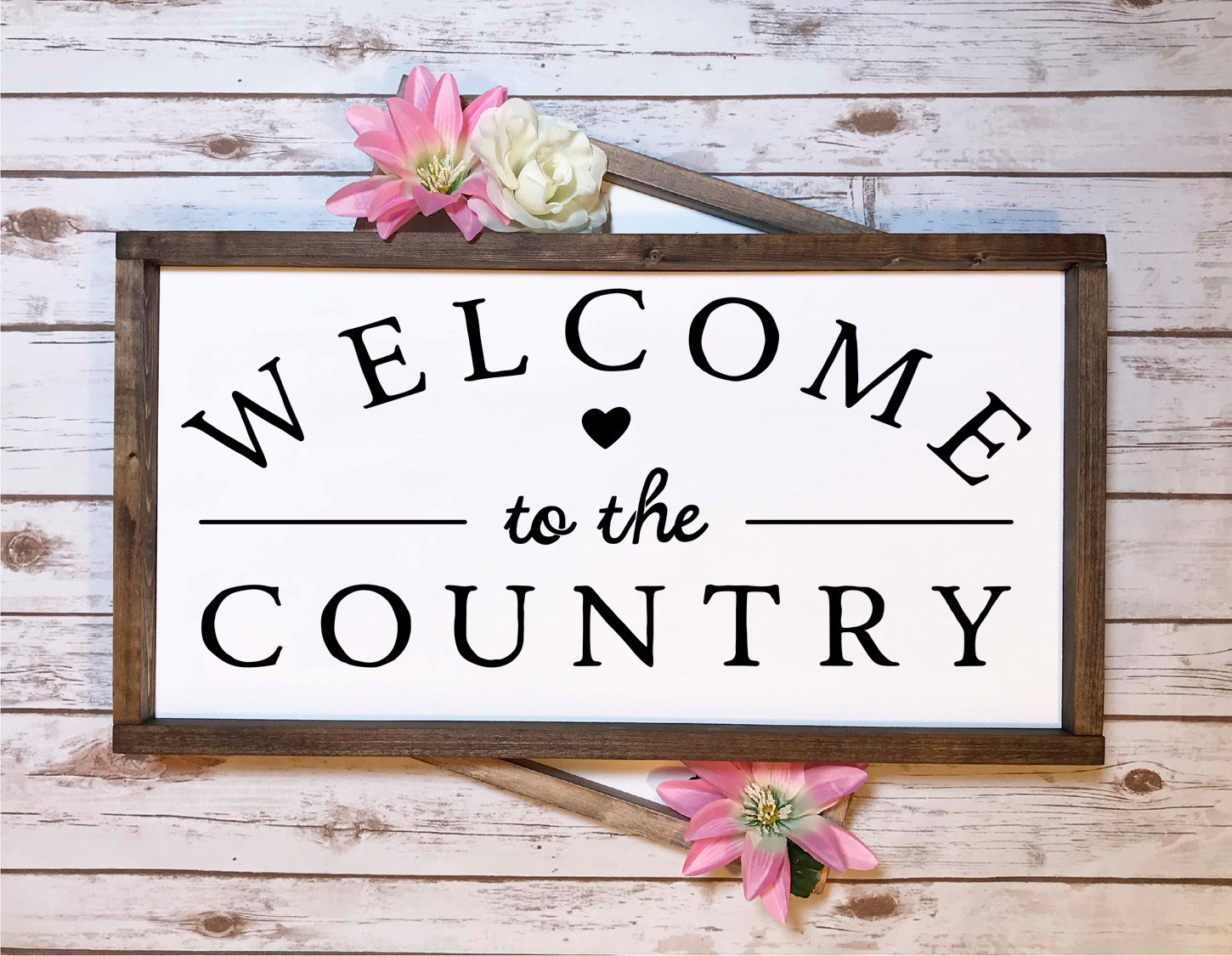 Welcome To The Country Wood Sign Farmhouse Wood Sign | Etsy
