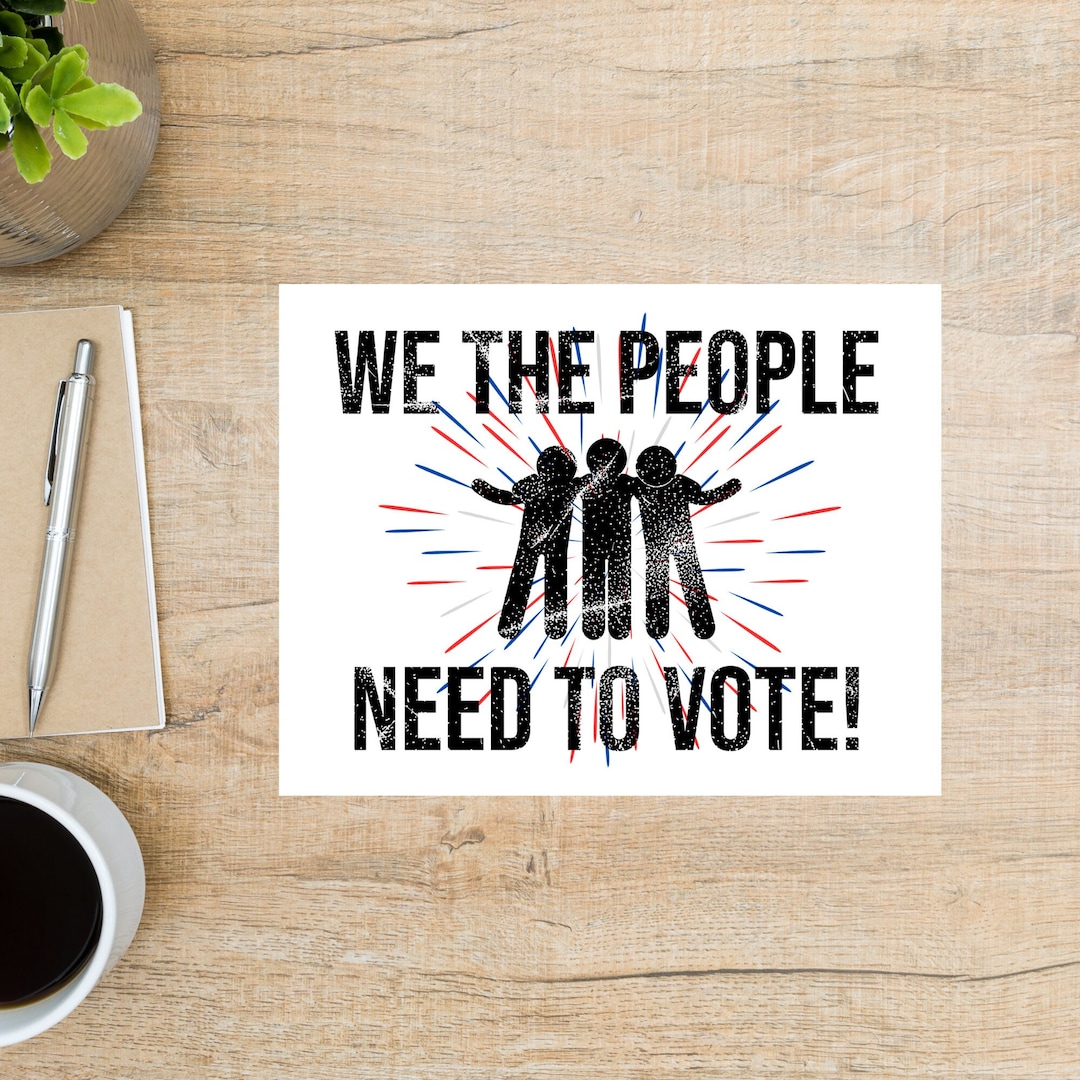 We the People Need to Vote - Voting Postcard | 1 Postcard | Full Color ...