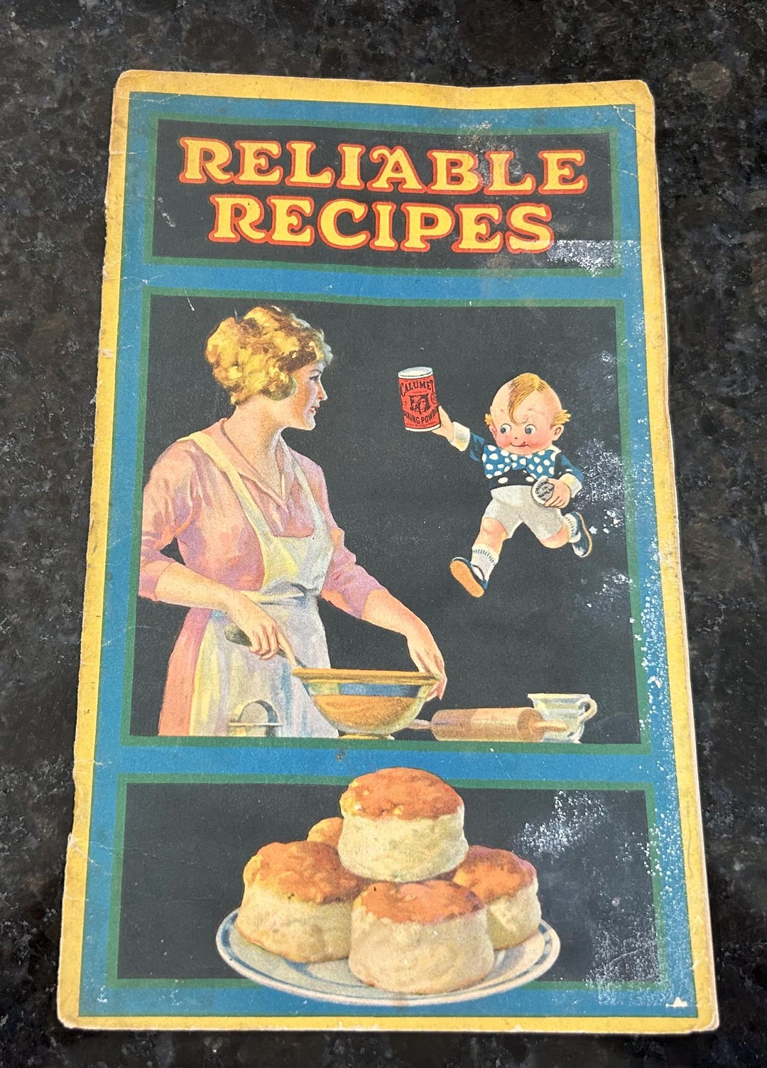 1920's Reliable Recipes Calumet Baking Powder Cookbook Chicago IL ...