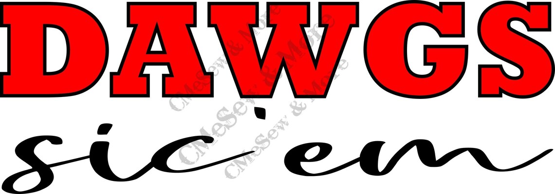 Dawgs, Sic'em - Etsy