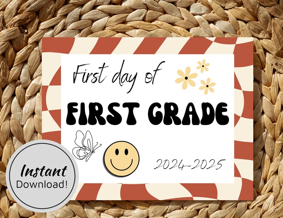 First Day of First Grade Sign, First Day of School Sign, First Grade ...