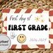 First Day of First Grade Sign, First Day of School Sign, First Grade ...