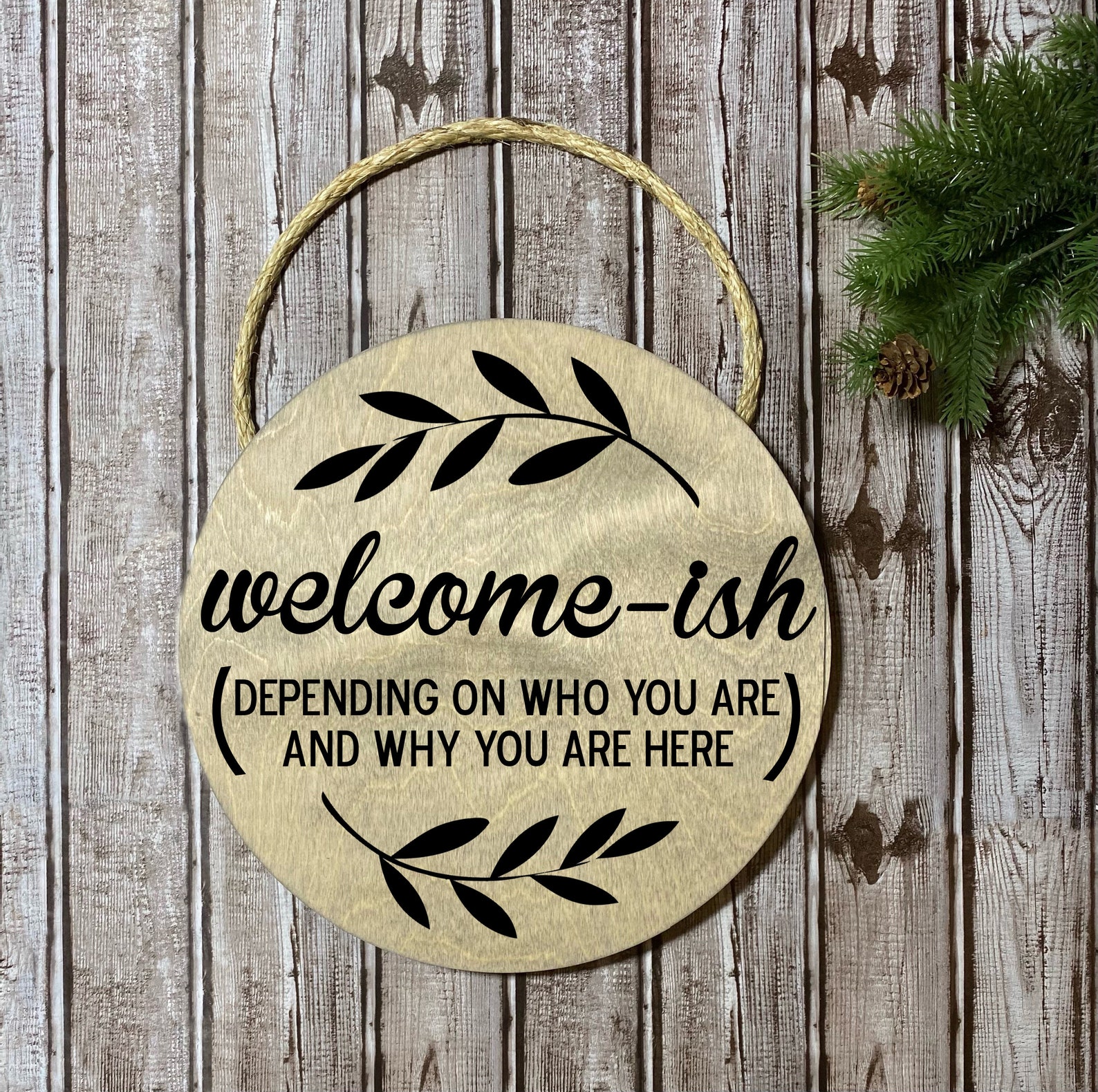 Funny Welcome Sign Sarcastic Welcome Sign Welcome Sign | Etsy