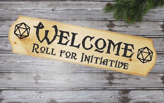 Dnd Welcome Sign Roll for Initiative Sign RPG Innkeeper - Etsy