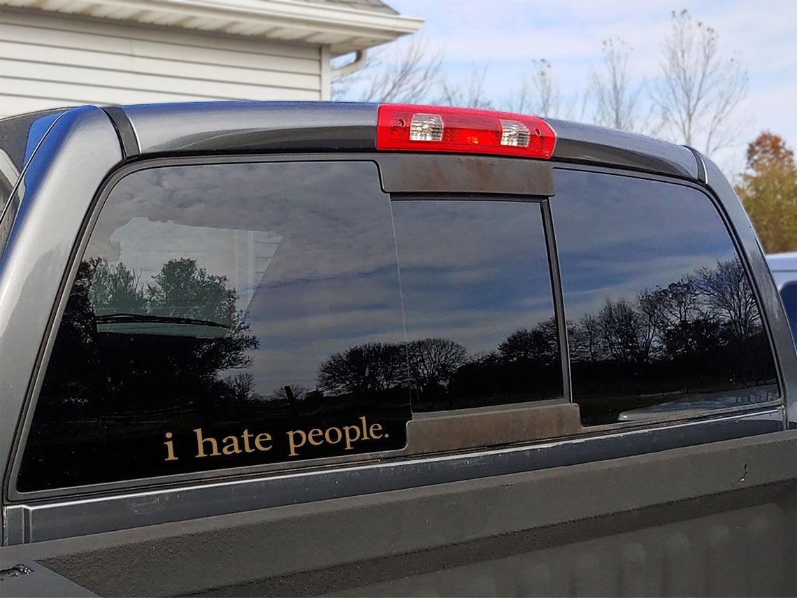 I Hate People Decal I Hate People Sticker I Hate People - Etsy
