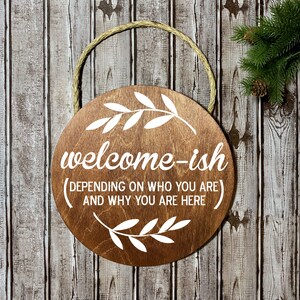 Funny Welcome Sign Sarcastic Welcome Sign Welcome Sign | Etsy