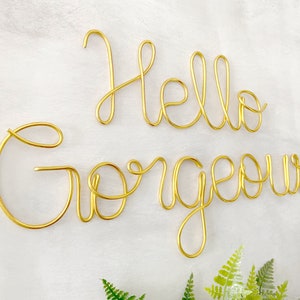 Hello Gorgeous Sign, Wire Art Wall Decor, Wire Signs, Spa Decor, Salon ...
