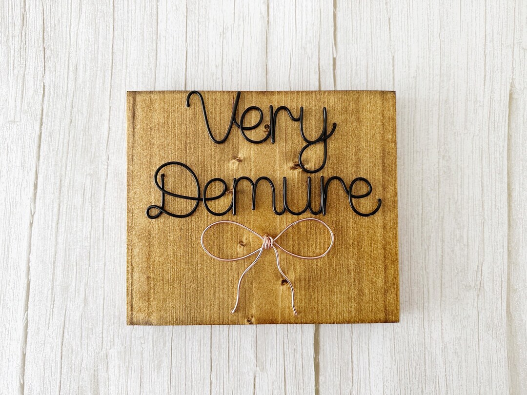 Very Demure With Cutesy Bow Wall Hanging, Demure Room Decor, Trendy ...