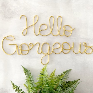Hello Gorgeous Sign, Wire Art Wall Decor, Wire Signs, Spa Decor, Salon ...