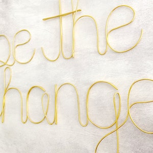 Be the Change Sign Motivational Signs Word Wall Art Gold | Etsy