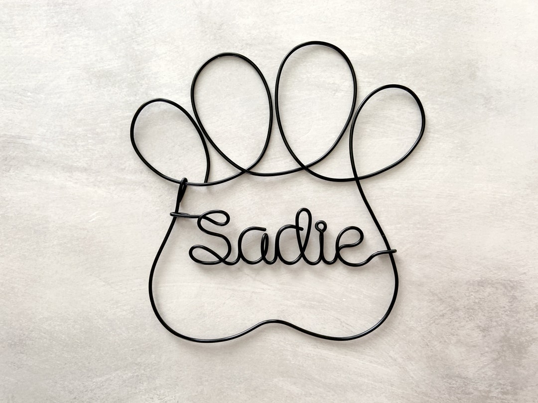 Dog Paw Name Sign, Dog Wire Art, Custom Pet Sign, Puppy Keepsake, Dog ...