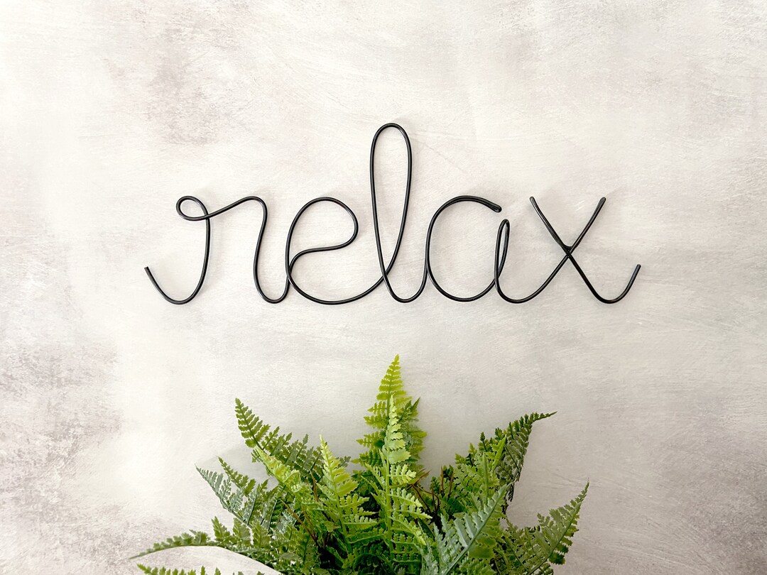 Wire Word Relax Sign, Relax Wire Sign, Metal Word Art, Wire Word Art ...