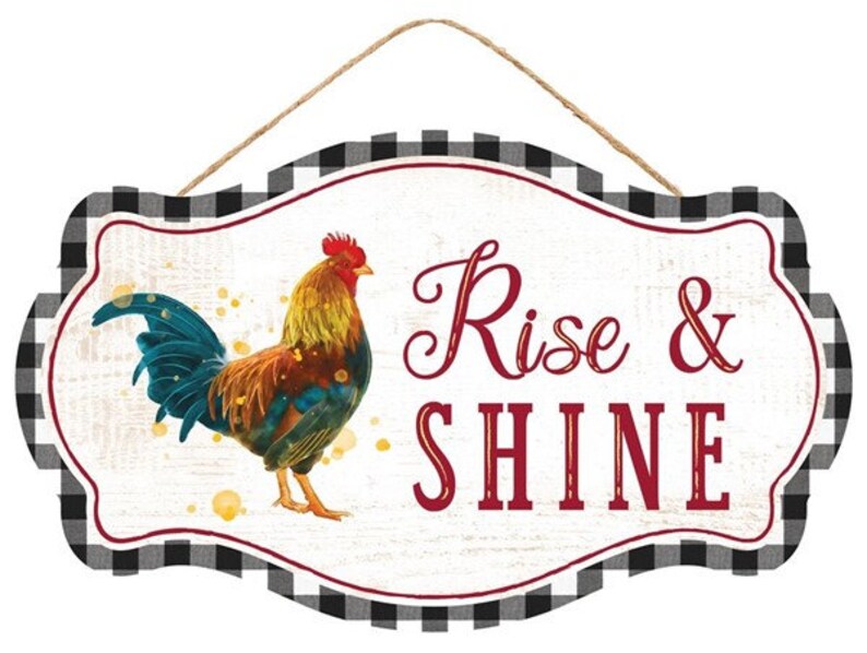 Rise and Shine Sign With Rooster Kitchen Sign Door Hanger - Etsy