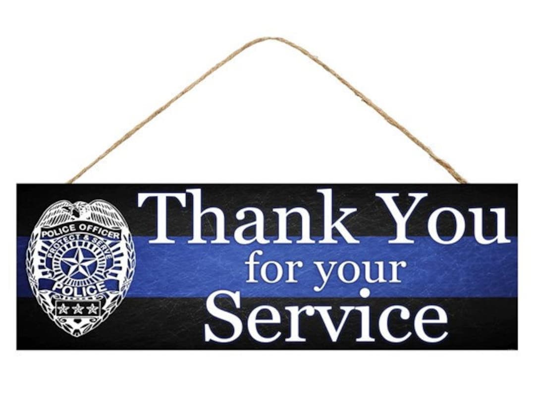 Thank You for Your Service Sign, Police Sign, Wreath Center, Wreath ...