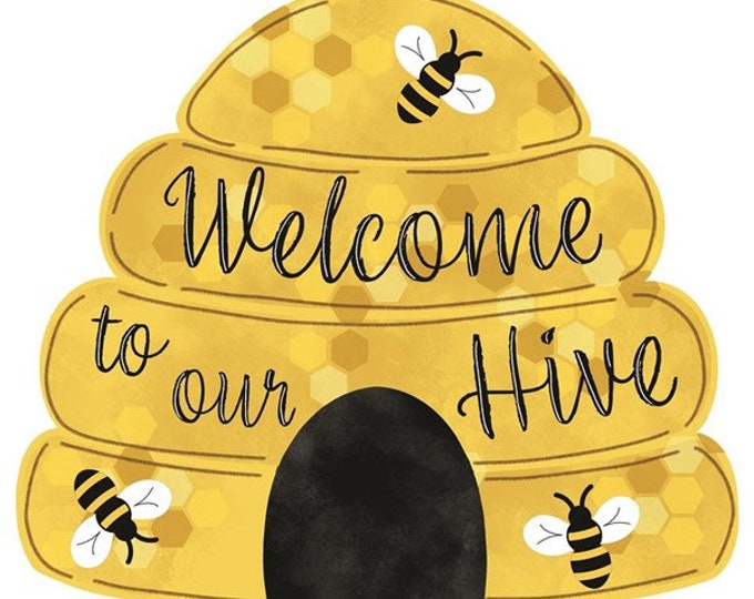 Welcome to Our Hive Sign, Metal Sign, Bee, Bee Hive, Bee Decor, Door ...