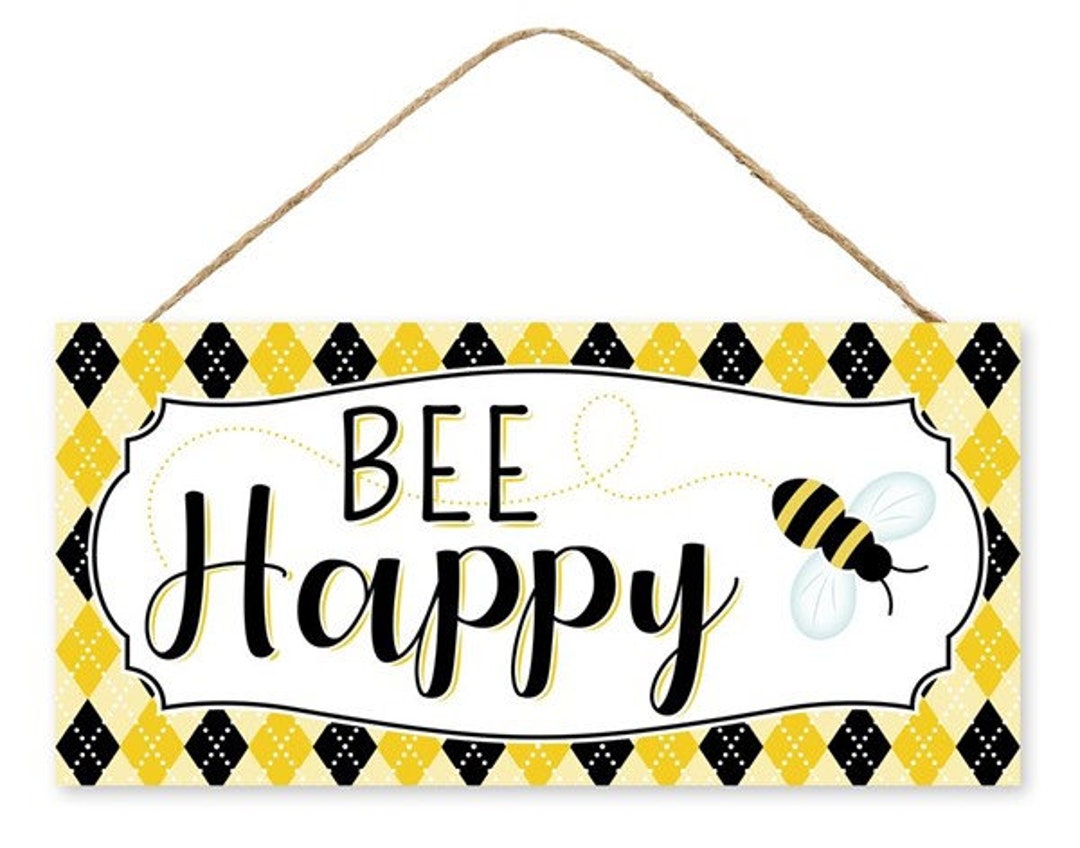 Bee Happy, Bee Happy Sign, Bee Decor, Bee Sign, Wreath Center, Wreath ...