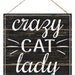 Crazy Cat Lady Sign Cats Door Hanger Wreath Attachment - Etsy