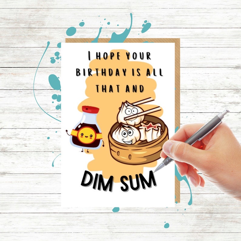 DIM Sumbody Say Its Your Birthday Dim Sum Greeting Card, Happy Birthday ...