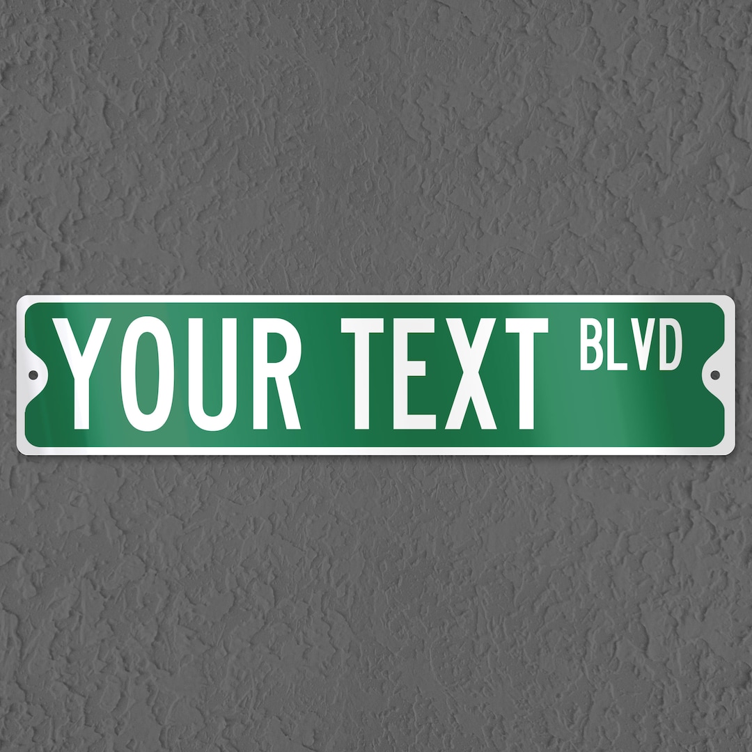 Custom Street Sign, Personalized Street Sign, Custom Text Sign, Custom ...