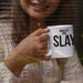 Slay Motivational Mug - Etsy