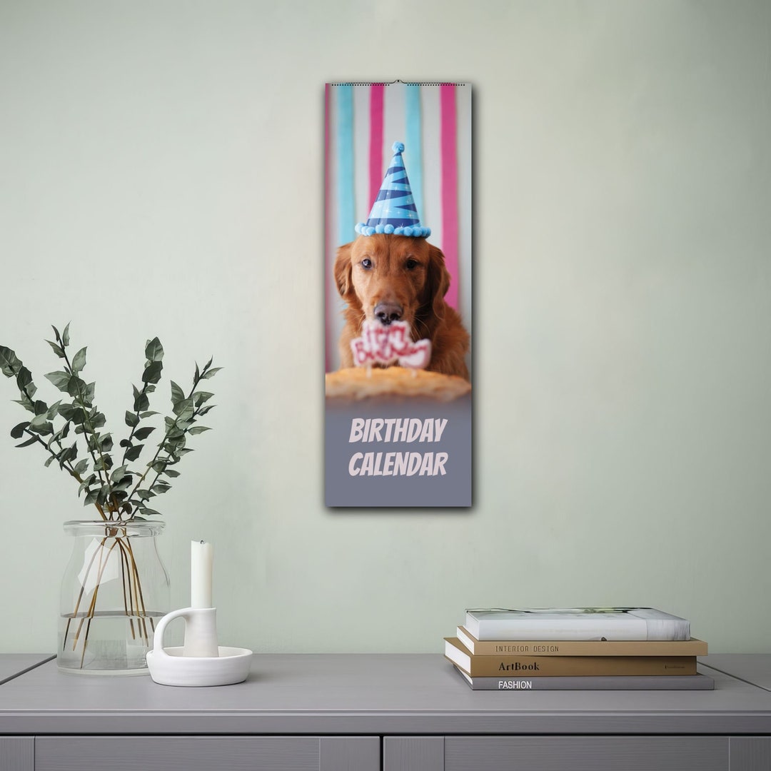 Cute Dog Birthday Calendar - Perpetual Wall Calendar, Perfect Birthday ...
