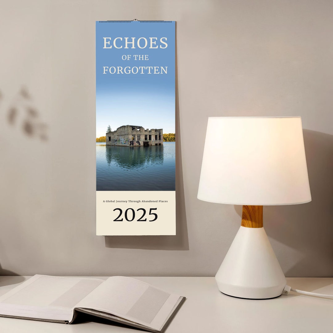 Echoes of the Forgotten Wall Calendar: Forgotten Places Photography ...