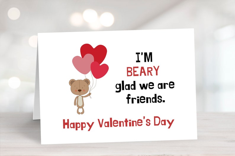 I'm Beary Glad to Be Your Friend Printable Valentine's - Etsy