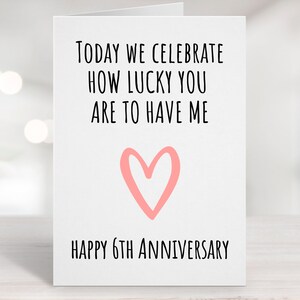 Printable Anniversary Card, 6th Anniversary Card, Six Year Anniversary ...