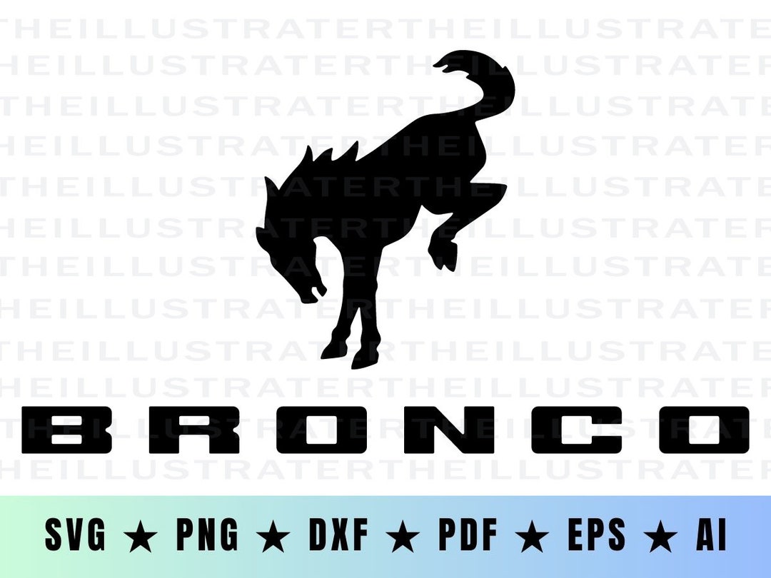 Bronco SVG Ford Bronco Logo Cricut File Ford Bronco Emblem - Etsy Australia
