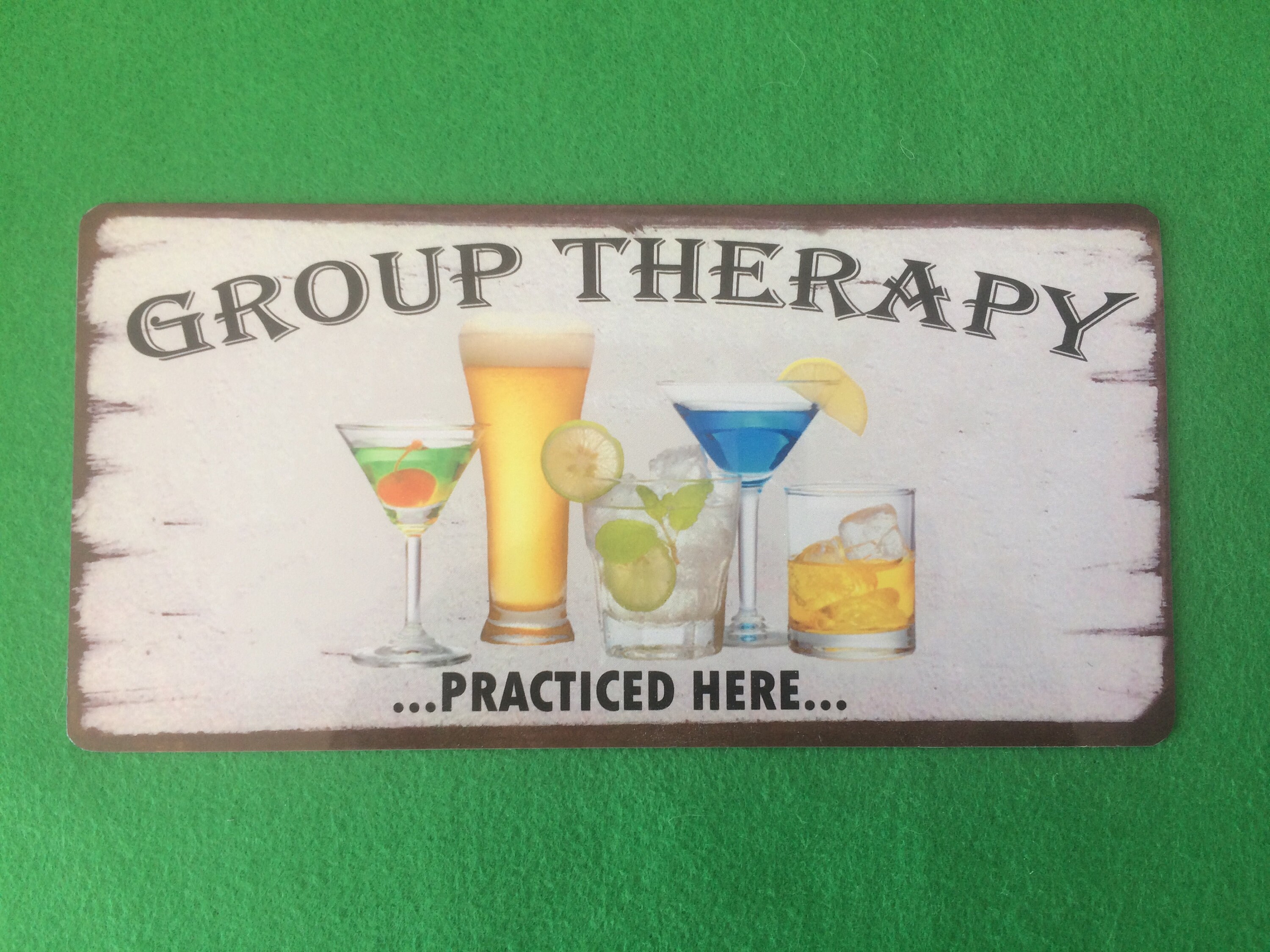 Group Therapy Practiced Here Drinks Fun Metal Sign Shabby Chic | Etsy