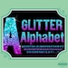 PNG Glitter Clip Art Letters Font Numbers Instant Download Files ...